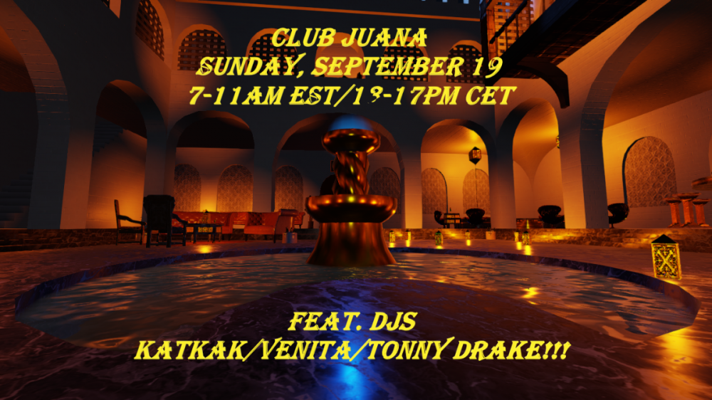 Club Juana!! Sunday, Sept 18th!! Doors open 7amEST/13pm CET - Events ...
