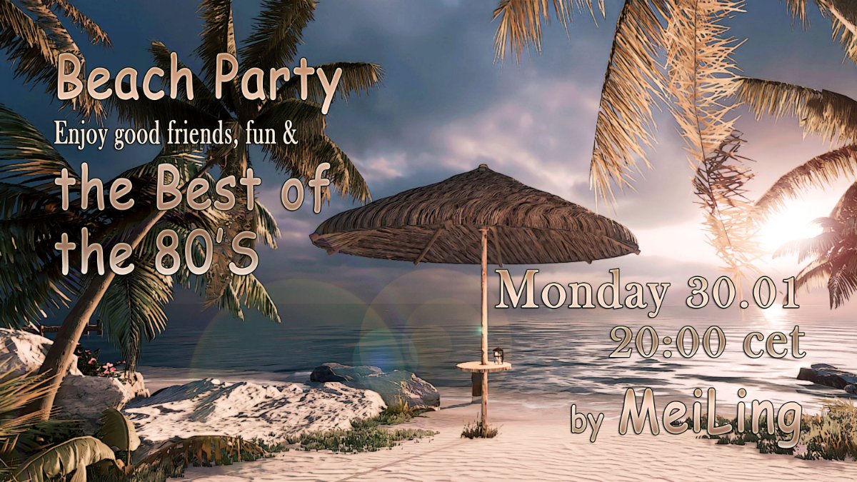 80s at the beach the 30/01 - Events and Activities - 3DXChat Community